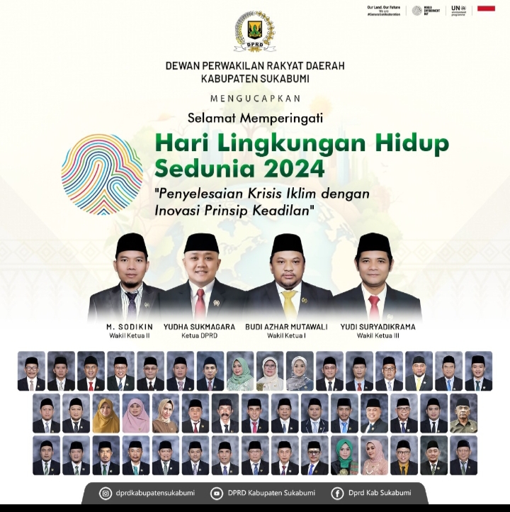 DPRD Kabupaten Sukabumi Mengucapkan Selamat Memperingati Hari Lingkungan Hidup Sedunia 2024 ...