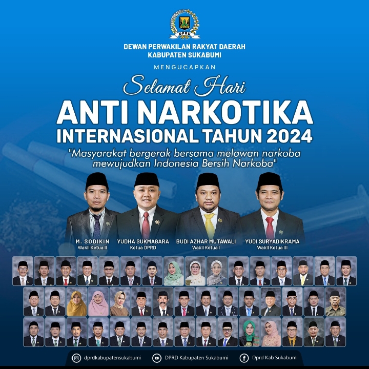 DPRD Kabupaten Sukabumi Mengucapkan Selamat Hari Anti Narkotika Internasional Tahun 2024 ...